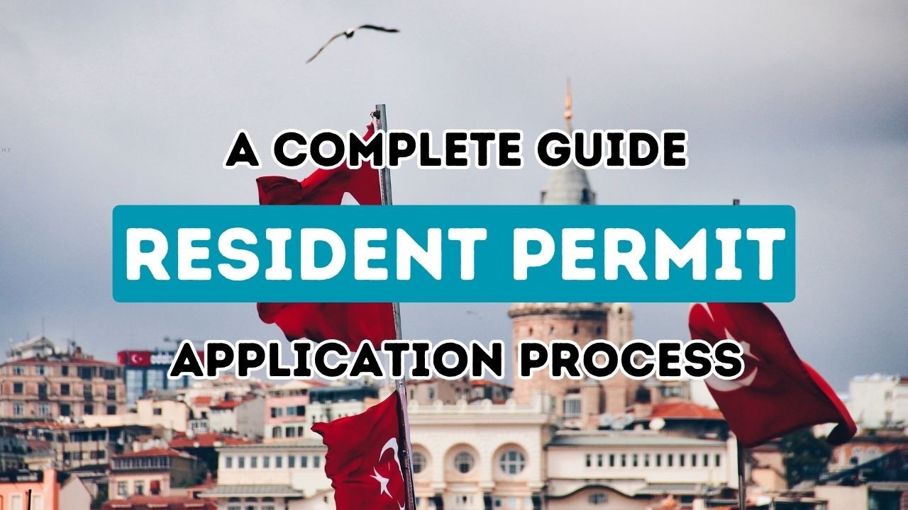 Turkey Residence Permit