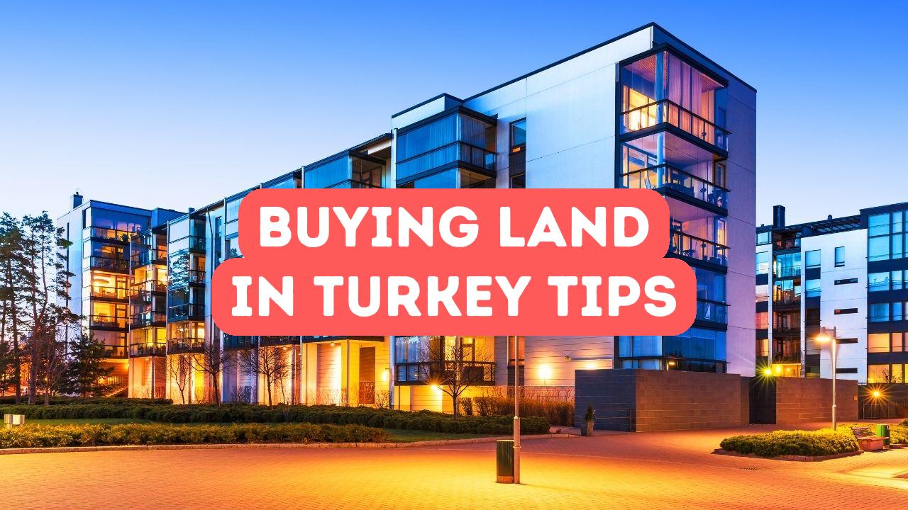 Guide to Buying Land in Turkey