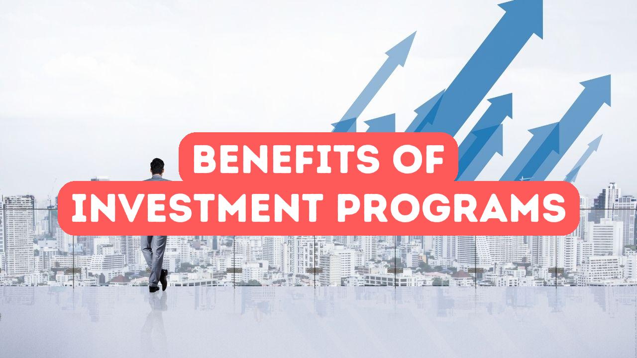 Benefits of Turkish Investment Programs