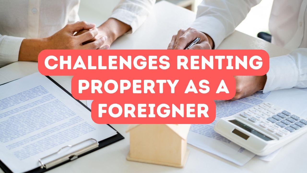 Challenges of Renting Property as a Foreigner in Turkey